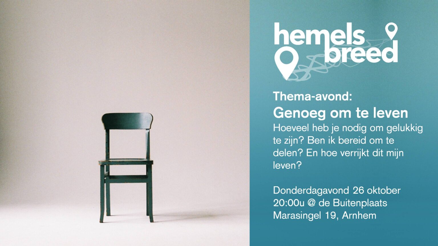 Thema-avond: Genoeg om te leven - hemelsbreed